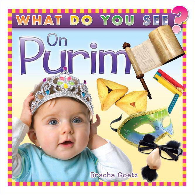 What Do You See on Purim? – Judaica Press